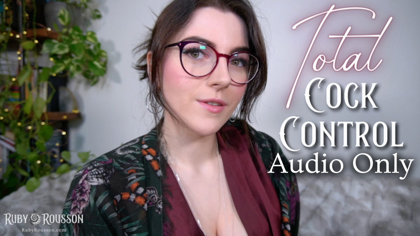 Total Cock Control - Audio Only - Ruby Rousson